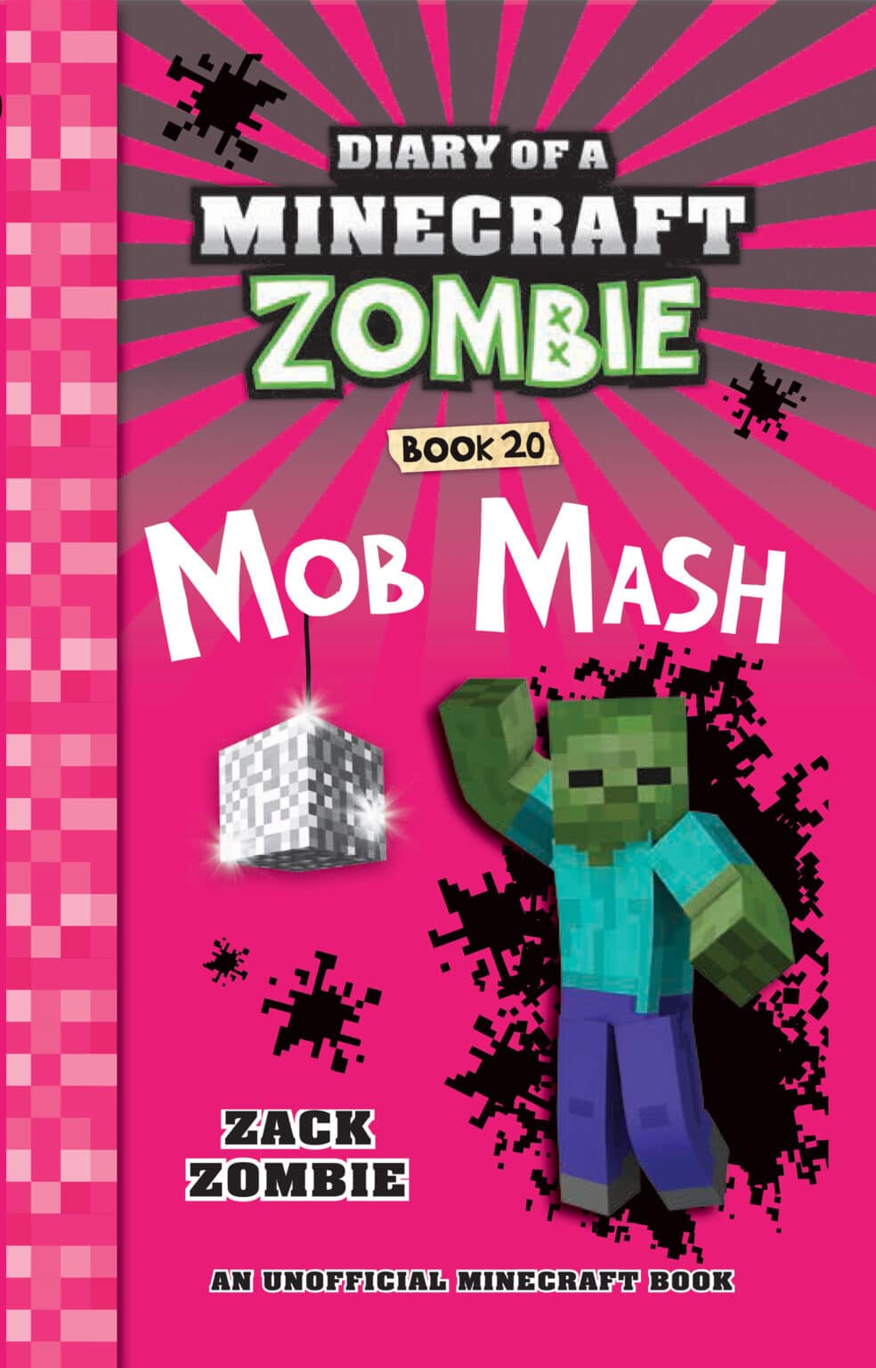 Diary of a Minecraft Zombie by Zack Zombie Books